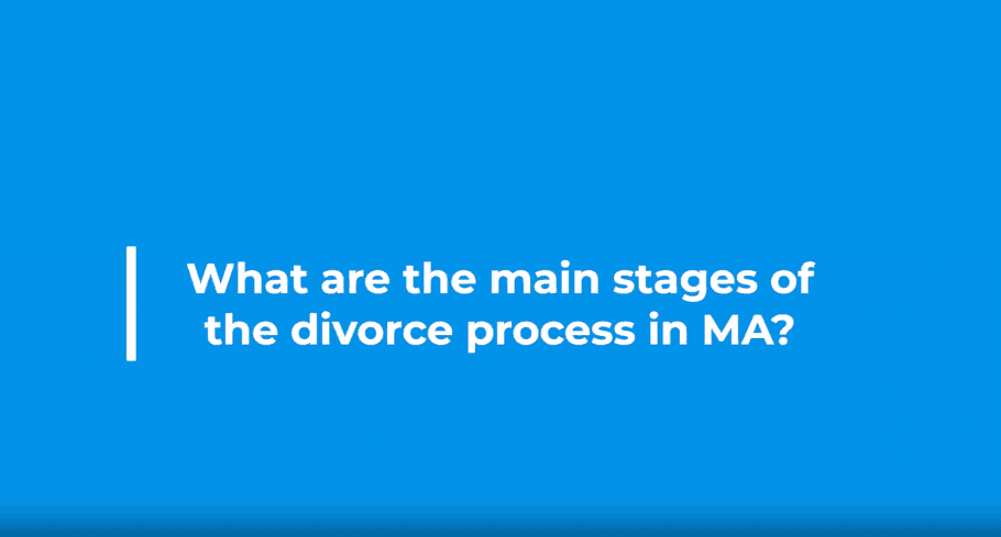 VIDEO: Main Stages of Divorce Process in MA | Lynch & Owens, P.C.